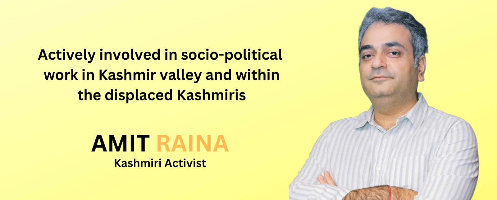 Amit Raina - Kashmiri Activist
